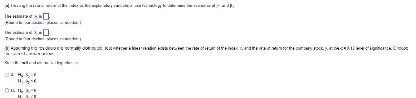 Solved (a) Treating the rate of return of the index as the | Chegg.com