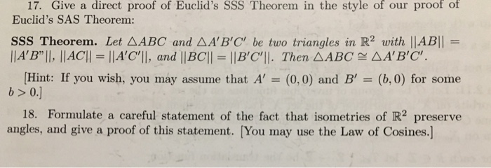 Solved 17. Give a direct proof of Euclid's SSS Theorem in | Chegg.com