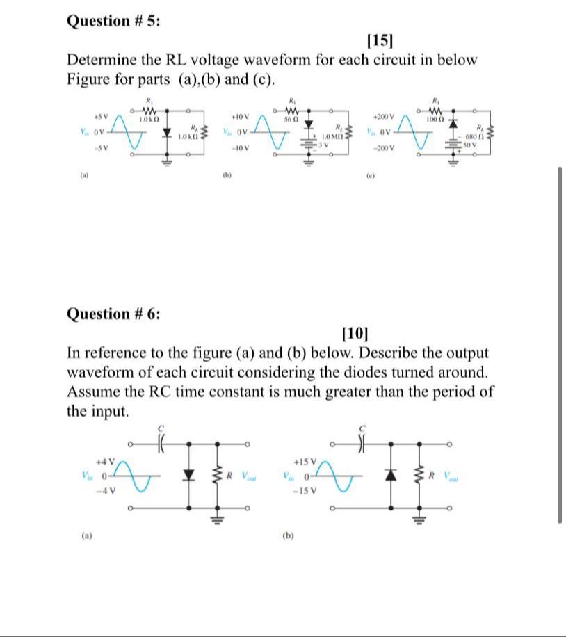 Solved Question # 5: [15] Determine the RL voltage waveform | Chegg.com