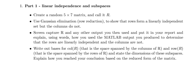 1. Part 1 - linear independence and subspaces Create | Chegg.com