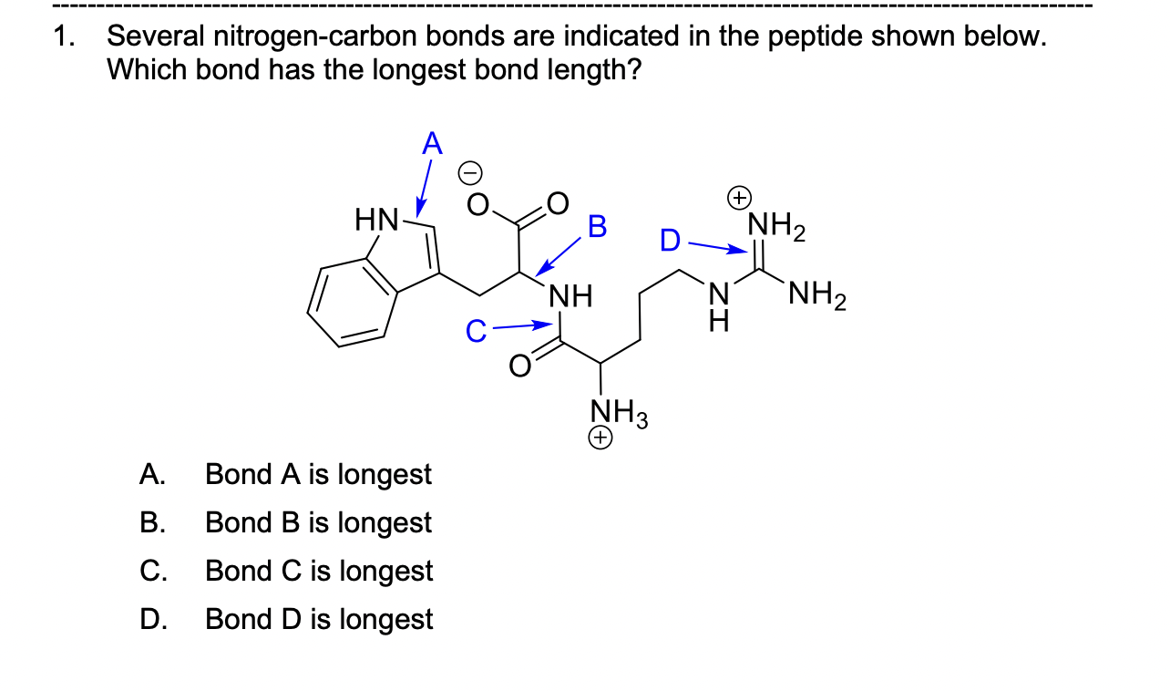 Solved 1. Several nitrogen-carbon bonds are indicated in the | Chegg.com