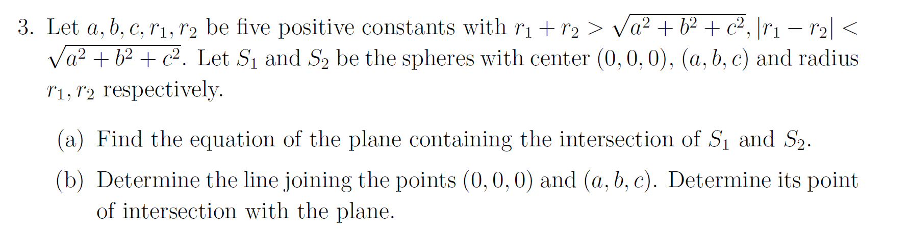 Solved Let a,b,c,r1,r2 be five positive constants with | Chegg.com