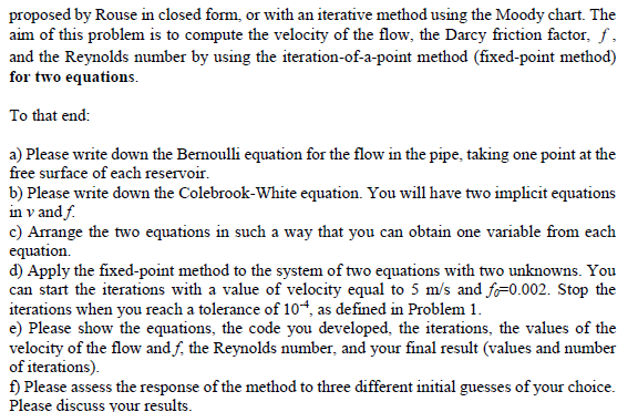 Problem 4. PIPE FLOW This problem is associated with | Chegg.com