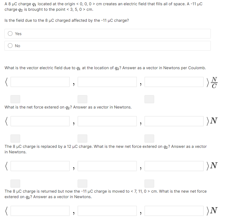 Solved A 8μC charge q1 located at the origin 0,0,0 cm | Chegg.com
