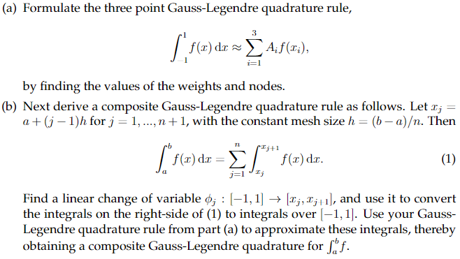 Solved a) Formulate the three point Gauss-Legendre | Chegg.com