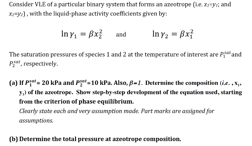 Solved Consider VLE of a particular binary system that forms | Chegg.com