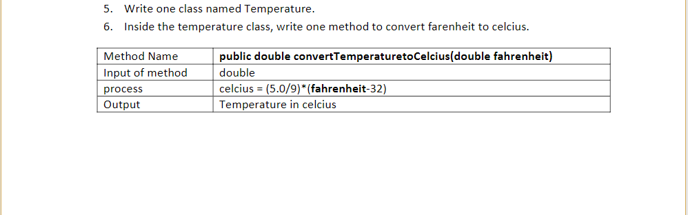 Solved 5. Write one class named Temperature. 6. Inside the | Chegg.com