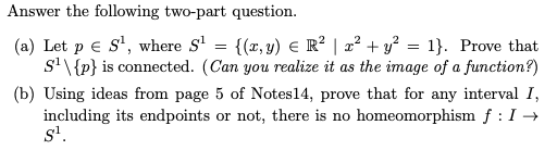Solved Answer the following two-part question. (a) Let p∈S1, | Chegg.com