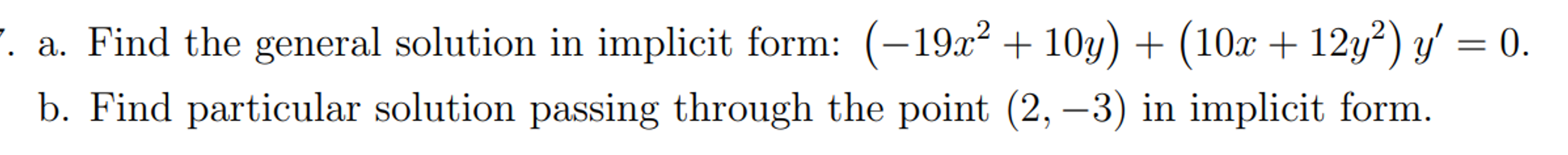 Solved a. ﻿Find the general solution in implicit form: | Chegg.com