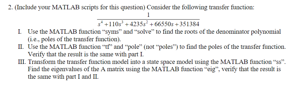 Solved 2. (Include your MATLAB scripts for this question) | Chegg.com