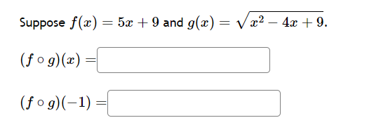 Solved Suppose f(x)=5x+9 ﻿and | Chegg.com