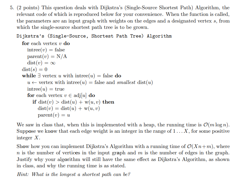 Solved = 5. (2 points) This question deals with Dijkstra's | Chegg.com