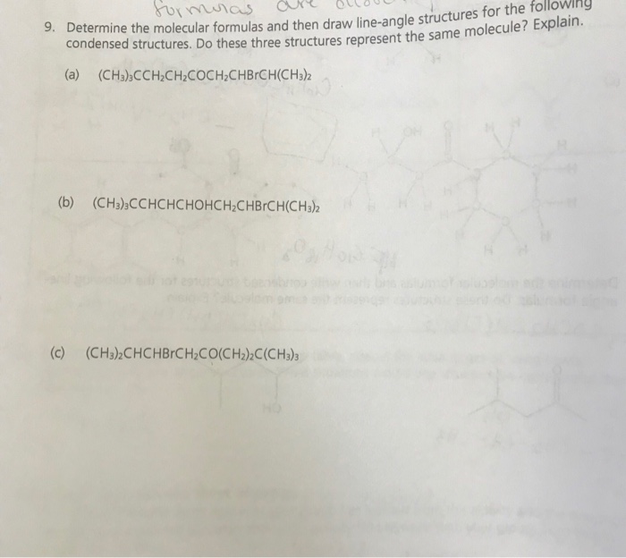 Solved condensed structures. Do these three structures | Chegg.com
