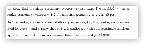 Solved (( (a) Show that a strictly stationary process {It,, | Chegg.com
