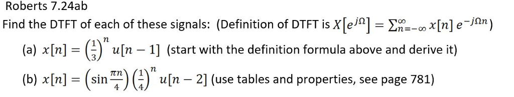 Solved Roberts 7.24ab Find the DTFT of each of these | Chegg.com