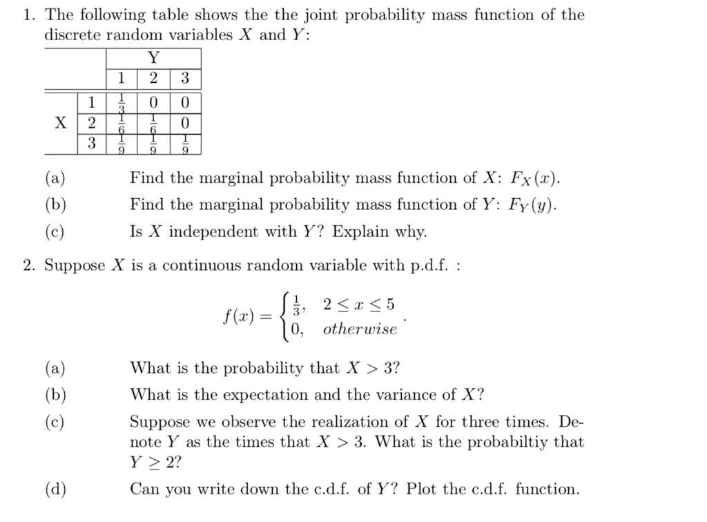Solved 1. The following table shows the the joint | Chegg.com