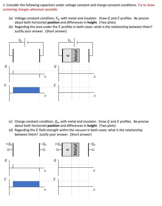 Solved 1. Consider the following capacitors under voltage | Chegg.com
