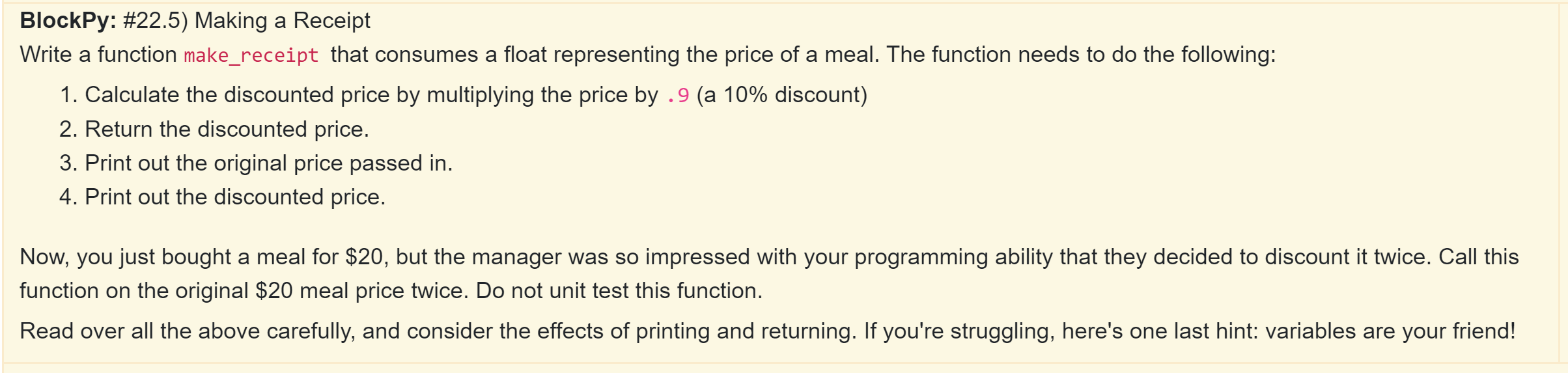 Solved BlockPy: #22.1) Print greeting Write a function | Chegg.com