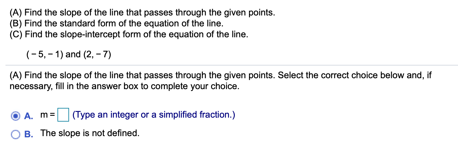 Solved (A) Find the slope of the line that passes through | Chegg.com