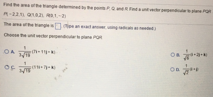 Solved Find the area of the triangle determined by the | Chegg.com