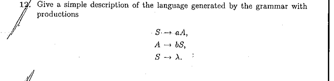Solved 13. Give a simple description of the language | Chegg.com