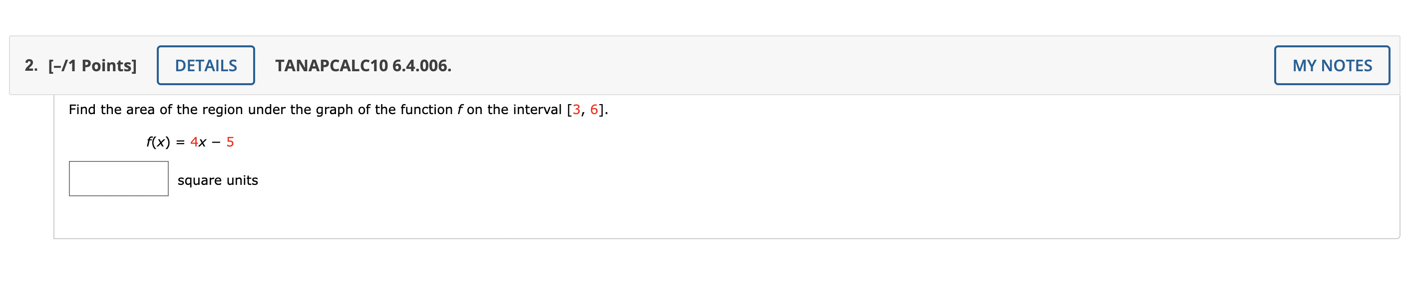 Solved [-/1 Points] TANAPCALC10 6.4.006. Find the area of | Chegg.com