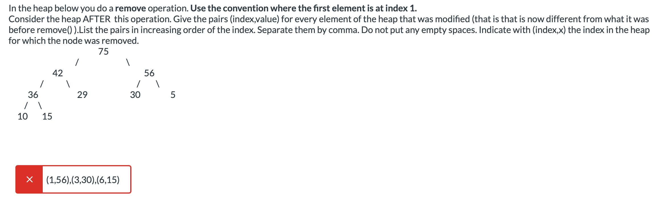 Solved In The Heap Below You Do A Remove Operation Use The Chegg