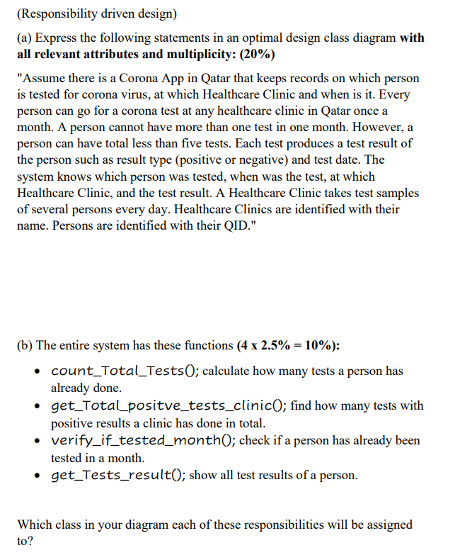 Solved (Responsibility driven design) (a) Express the | Chegg.com