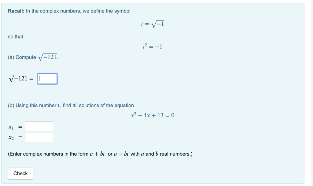 Solved Recall: In the complex numbers, we define the symbol | Chegg.com