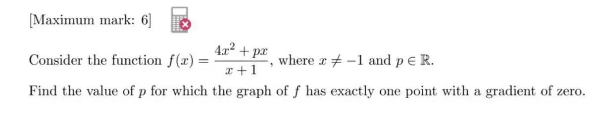 Solved [Maximum mark: 6] Consider the function | Chegg.com