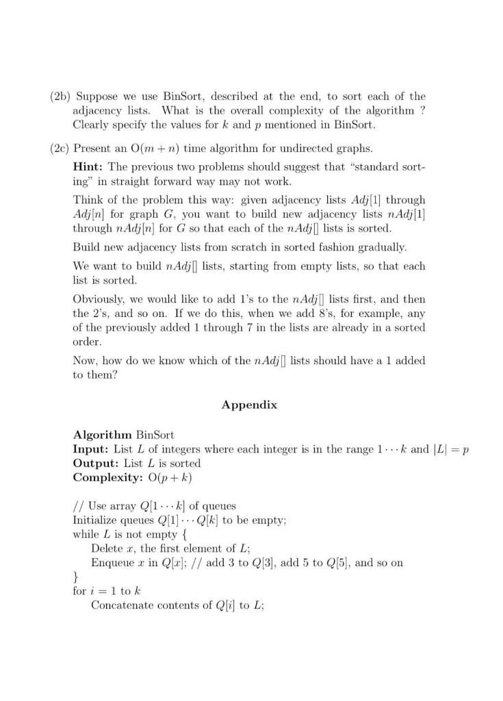 (2) (15 pts) Suppose we have graphs stored with the | Chegg.com