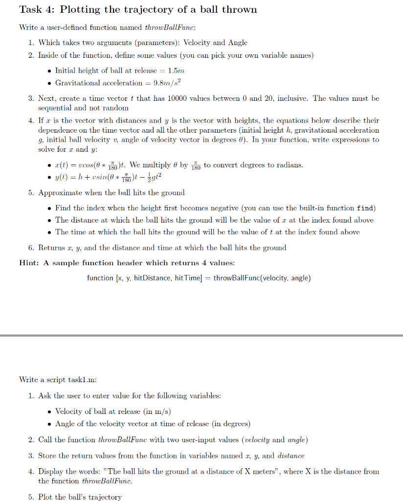 Solved Task 4: Plotting the trajectory of a ball thrown | Chegg.com