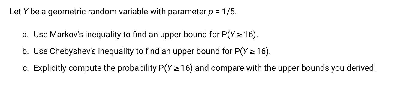 Solved Let Y be a geometric random variable with parameter p | Chegg.com