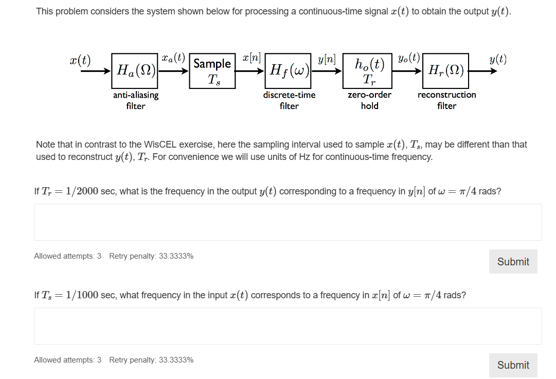 Solved by an EXPERT This problem considers the system shown below for ...