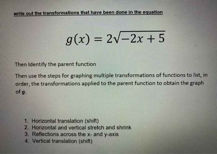 Solved write out the transformations that have been done in | Chegg.com