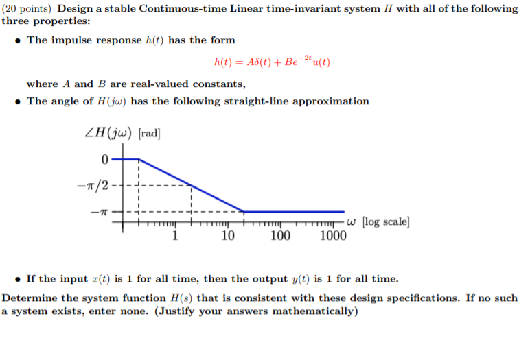 Solved (20 points) Design a stable Continuous-time Linear | Chegg.com