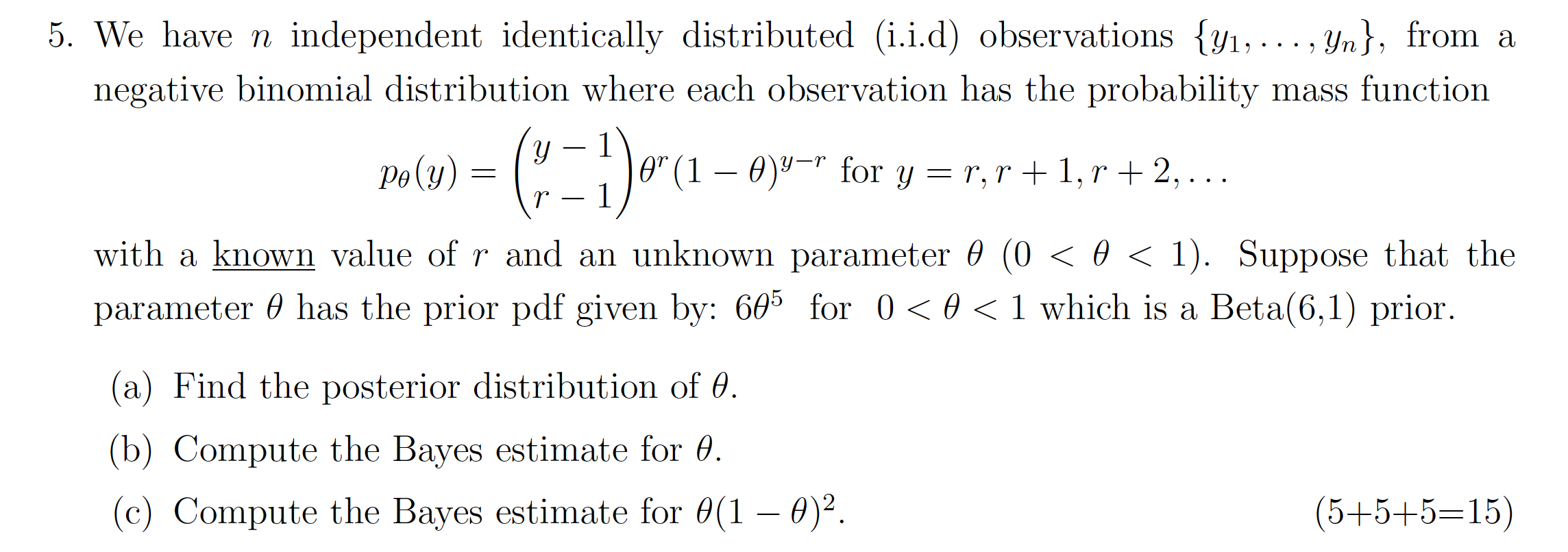 Solved 5. We have n independent identically distributed | Chegg.com