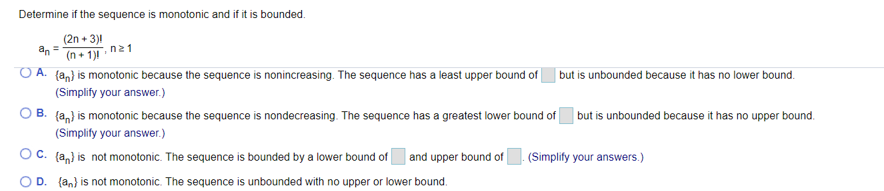 Solved Determine if the sequence is monotonic and if it is | Chegg.com