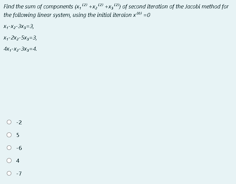 Solved Find the sum of components (x1(2)+x2(2)+x3(2)) of | Chegg.com