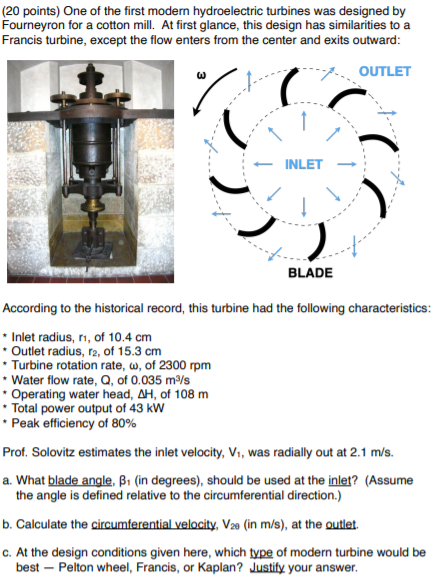 Solved (20 points) One of the first modern hydroelectric | Chegg.com