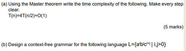 Solved (a) Using the Master theorem write the time | Chegg.com