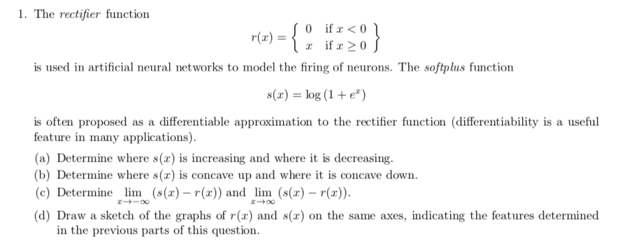 Solved 1. The rectifier function 0 if a0 is used in | Chegg.com