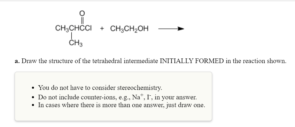 Solved CH3CHCCI + CH3CH2OH CH3 a. Draw the structure of the | Chegg.com