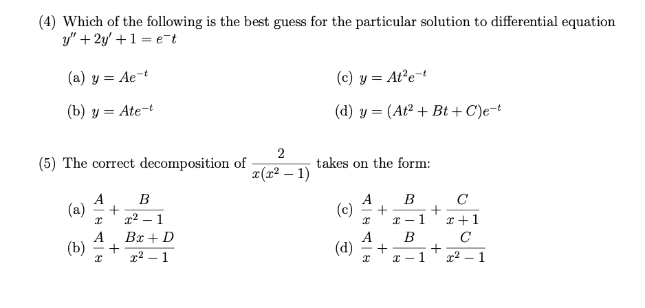 Solved (4) Which of the following is the best guess for the | Chegg.com