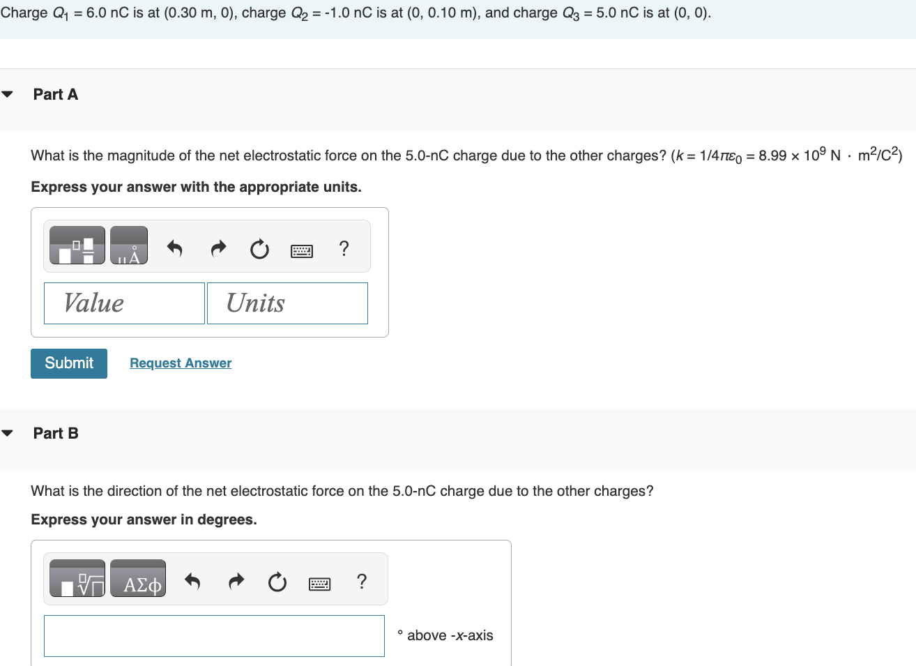 Solved Charge Q1=6.0nC is at (0.30 m,0), charge Q2=−1.0nC is | Chegg.com