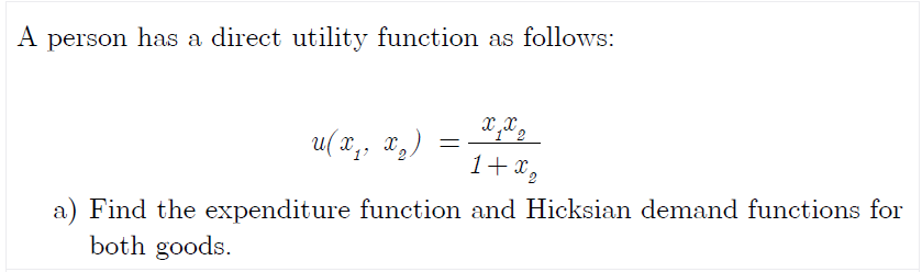 Solved A person has a direct utility function as follows: = | Chegg.com