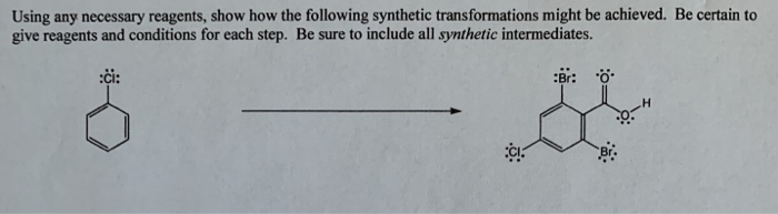 Solved Using any necessary reagents, show how the following | Chegg.com