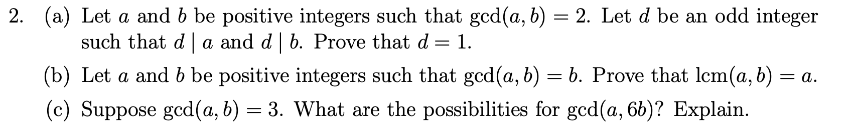 Solved 2. (a) Let a and b be positive integers such that | Chegg.com