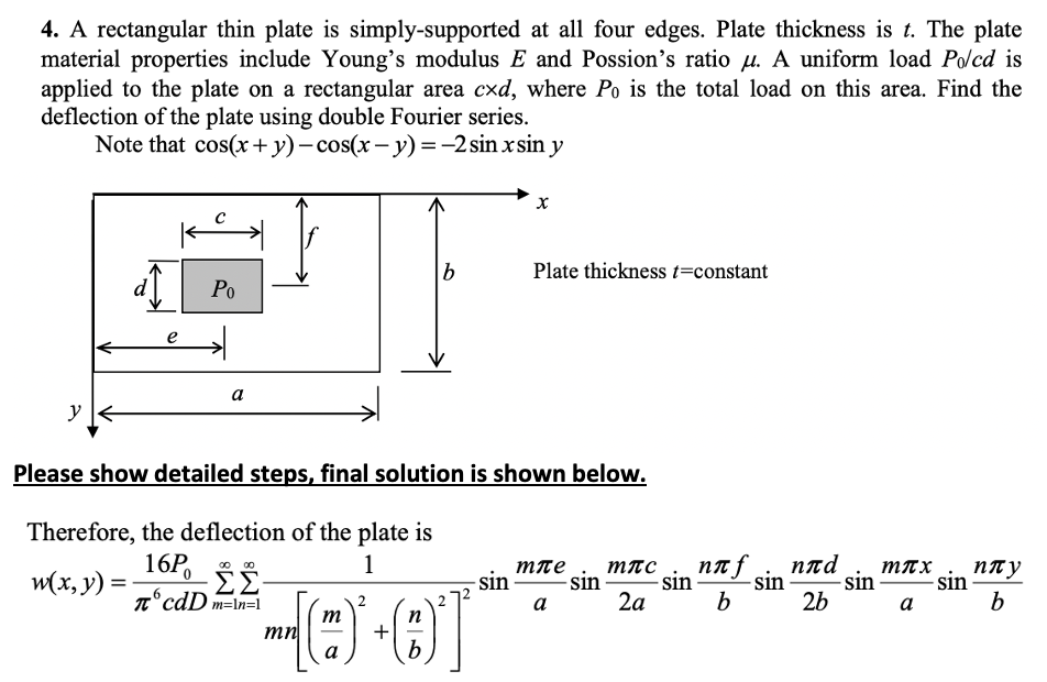 Solved 4. A rectangular thin plate is simply-supported at | Chegg.com