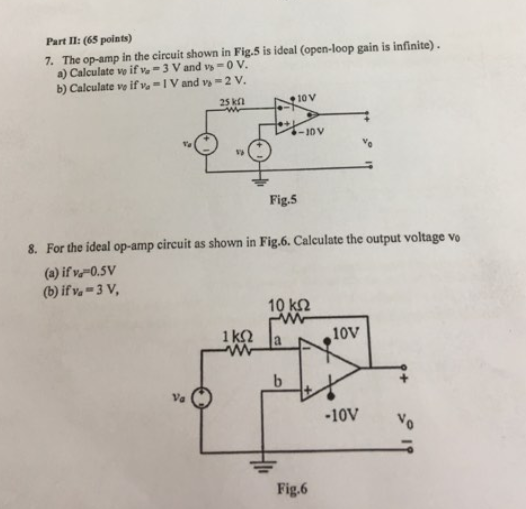 Solved Part II: (65 points) 7. The op-amp in the circuit | Chegg.com